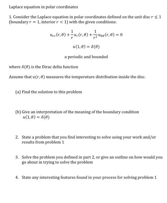 Solved Laplace equation in polar coordinates 1. Consider the | Chegg.com