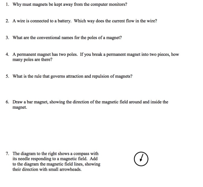Solved 1. Why must magnets be kept away from the computer | Chegg.com