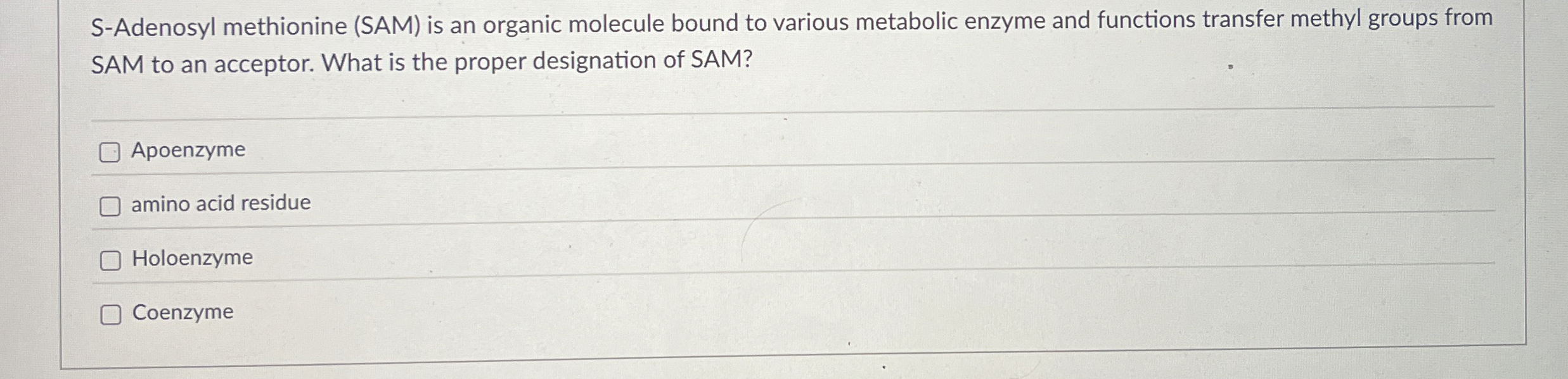 Solved S-Adenosyl methionine (SAM) ﻿is an organic molecule | Chegg.com