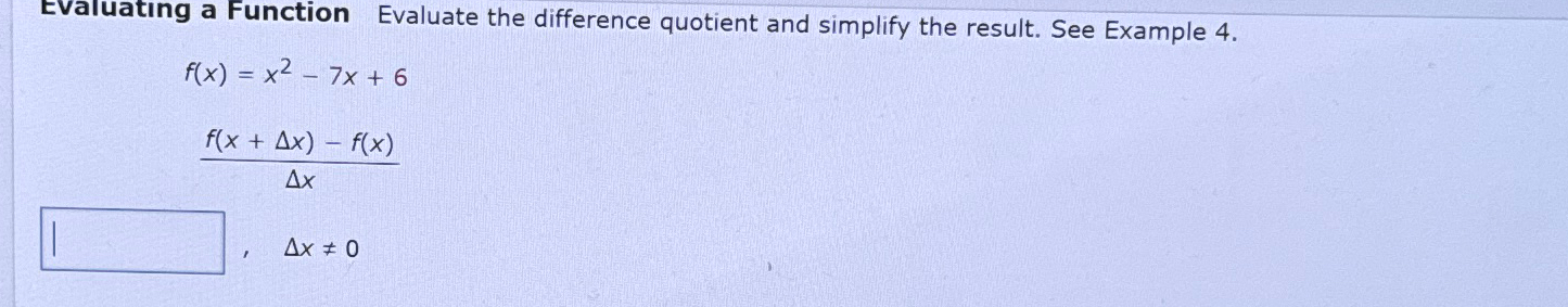 Solved EValuating a Function Evaluate the difference | Chegg.com