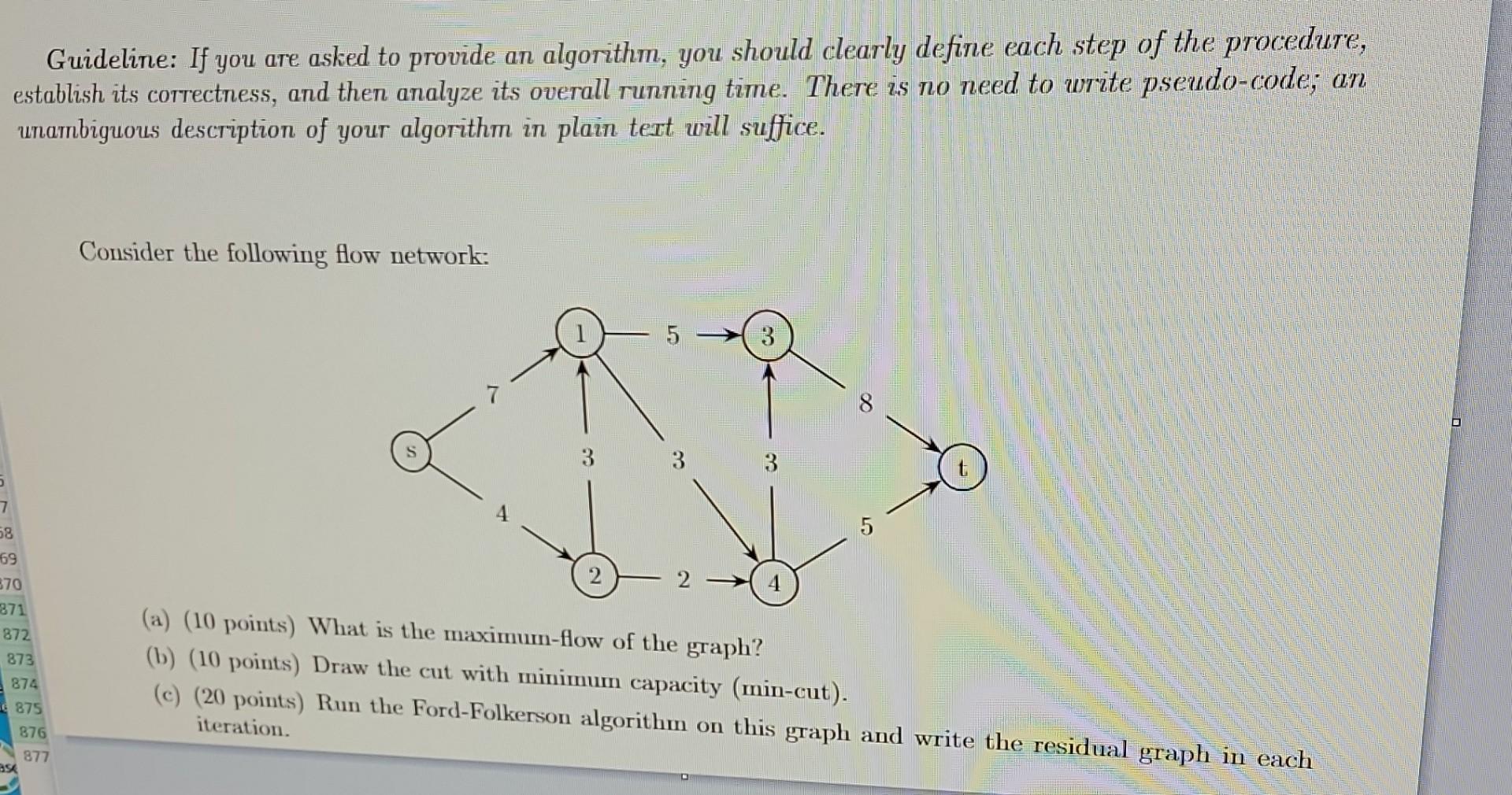 Solved Guideline: If you are asked to provide an algorithm, | Chegg.com