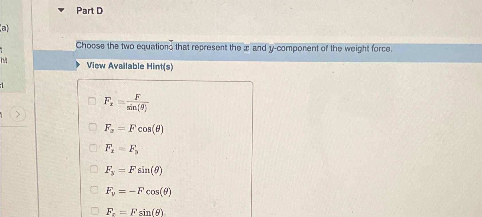 Solved Part DChoose the two equation that represent the x | Chegg.com