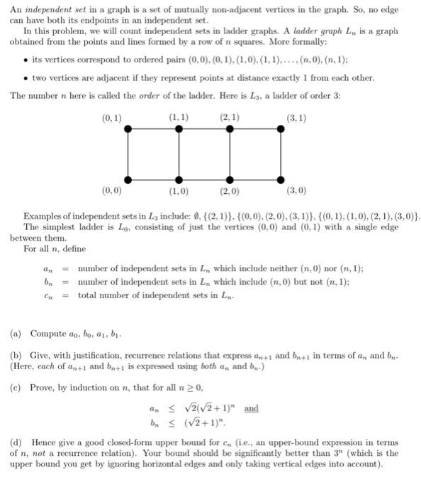 Solved An independent set in a graph is a set of mutually | Chegg.com
