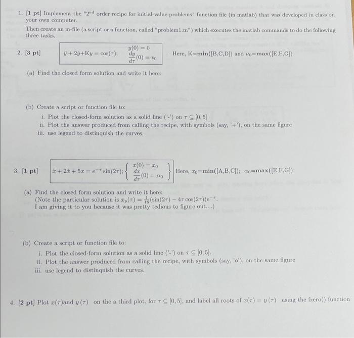 Solved 1. [1 pt] Implement the "2" order recipe for | Chegg.com