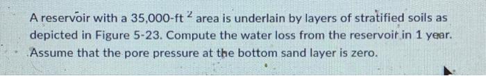 Solved - Wuter Reservoir 50ft Sund Layer Herimentat Deainage | Chegg.com