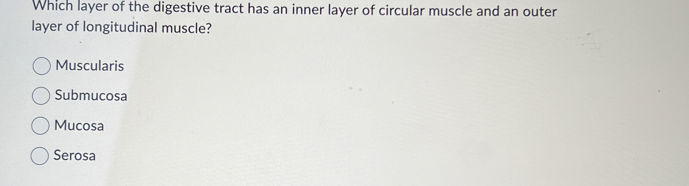 Solved Which layer of the digestive tract has an inner layer | Chegg.com