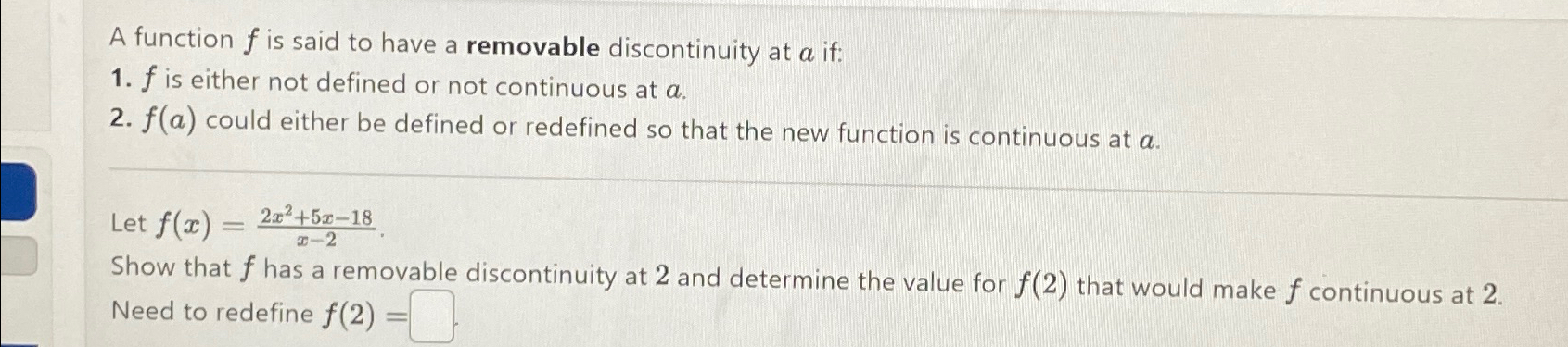 Solved A function f ﻿is said to have a removable | Chegg.com