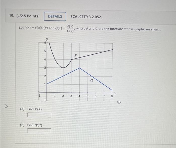Solved Let P(x)=F(x)G(x) and Q(x)=G(x)F(x), where F and G | Chegg.com