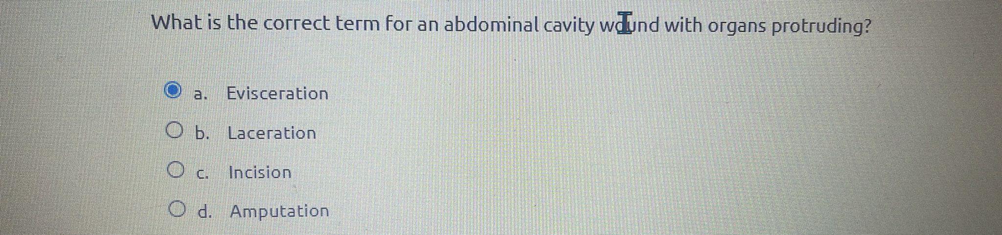 Solved What is the correct term for an abdominal cavity | Chegg.com