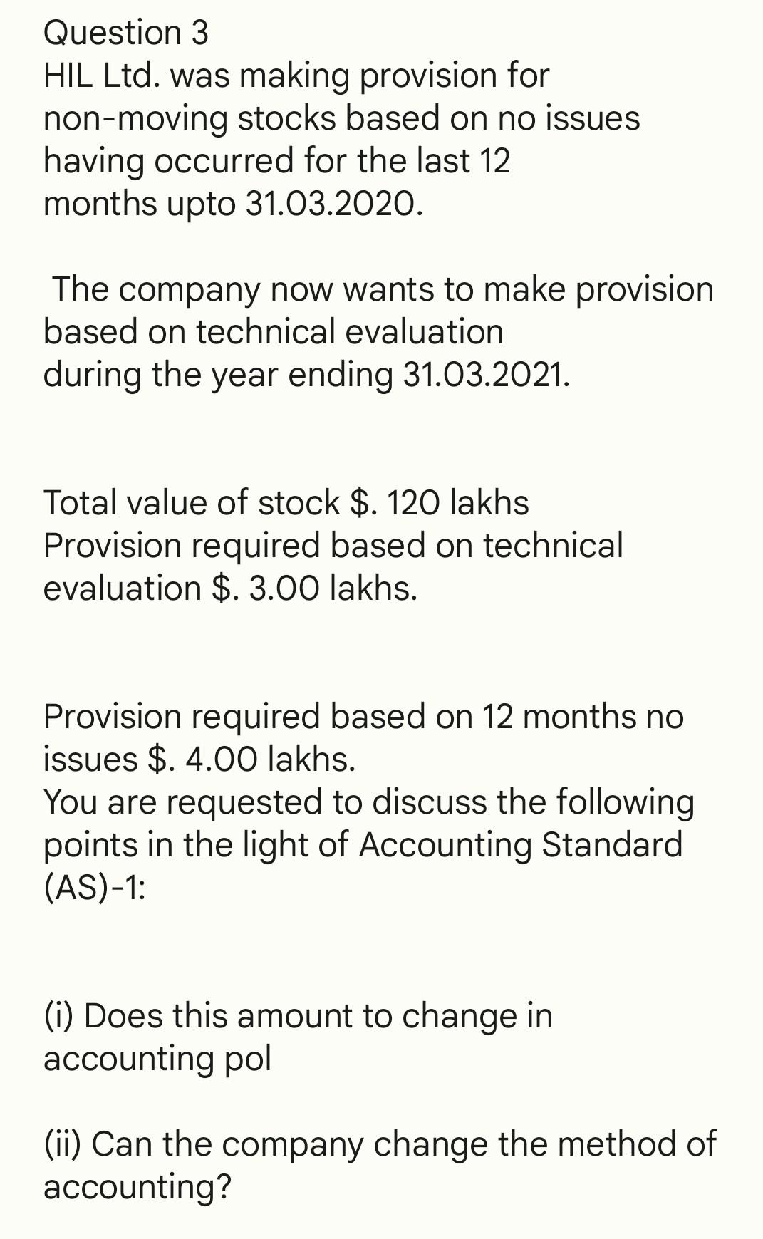 Solved Question 3 HIL Ltd. was making provision for | Chegg.com