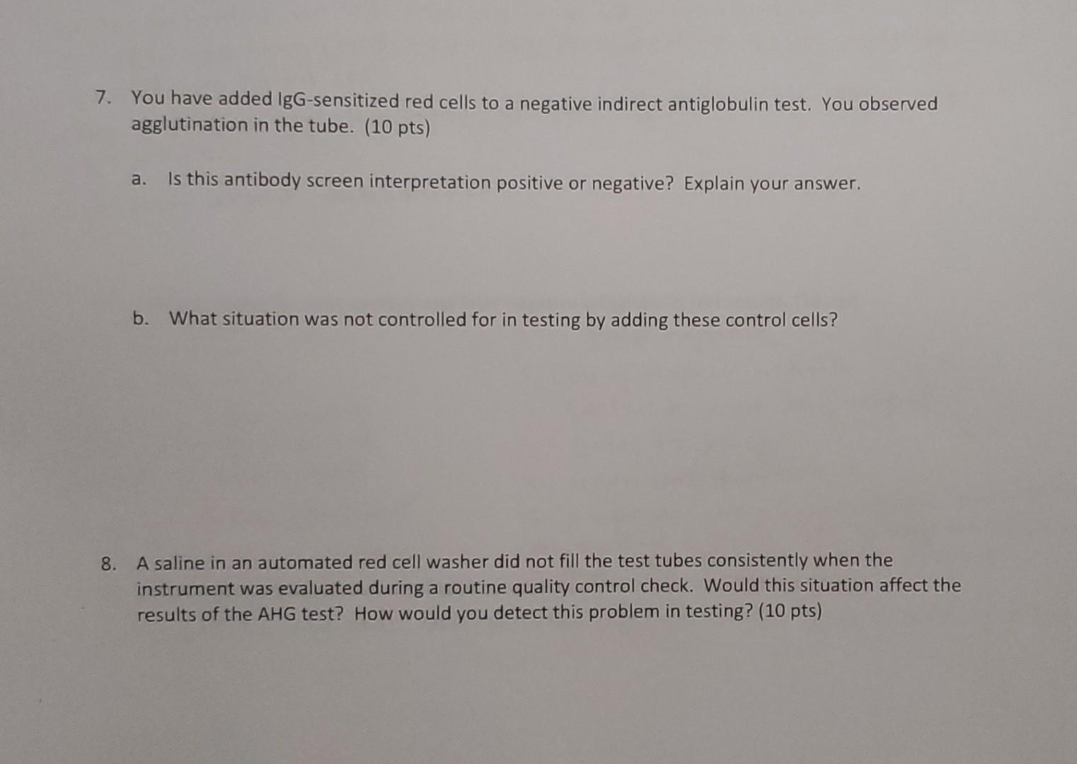 Solved a. Is this antibody screen interpretation positive or | Chegg.com