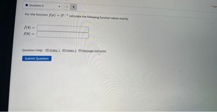 Solved For the function f(x)=2x−1 calculate the following | Chegg.com