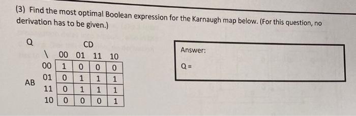 Solved 3 Find The Most Optimal Boolean Expression For The