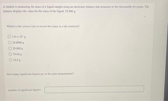 Solved A student is measuring the mass of a liquid sample | Chegg.com