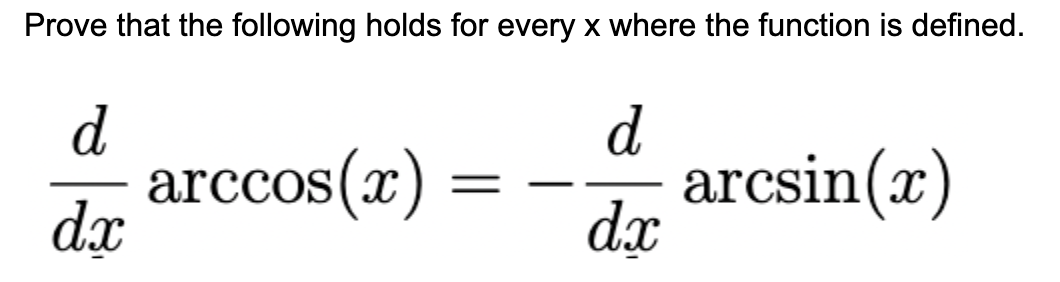 Solved Prove that the following holds for every x ﻿where the | Chegg.com