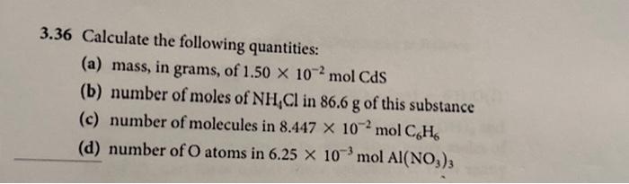 Solved 3.36 Calculate the following quantities: (a) mass, in | Chegg.com