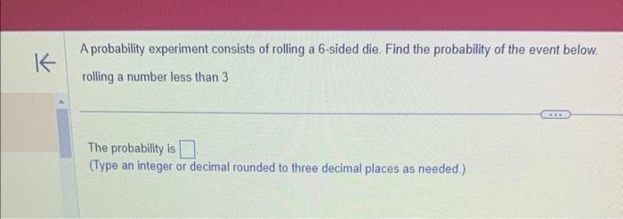 Solved A probability experiment consists of rolling a | Chegg.com