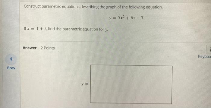Solved Construct parametric equations describing the graph | Chegg.com