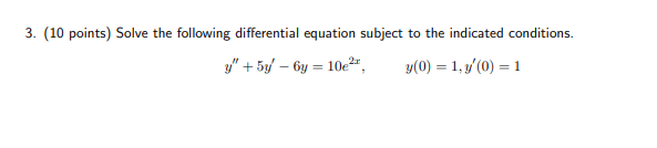 Solved (10 ﻿points) ﻿Solve the following differential | Chegg.com