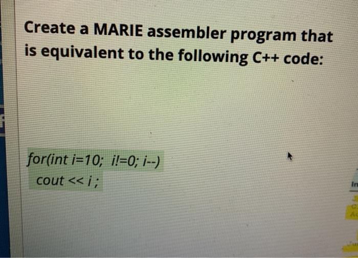 Solved Create A Marie Assembler Program That Is Equivalent 9039