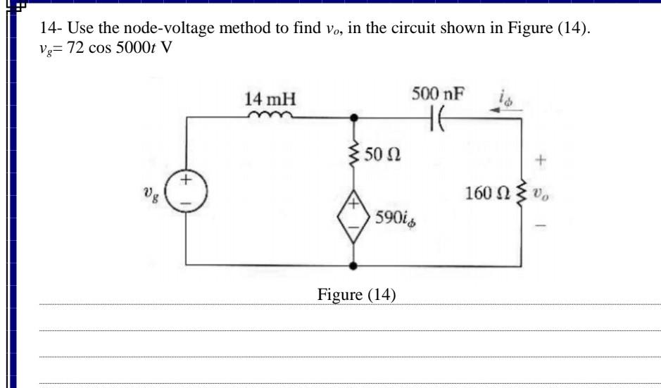 Solved 14- Use the node-voltage method to find vo, in the | Chegg.com