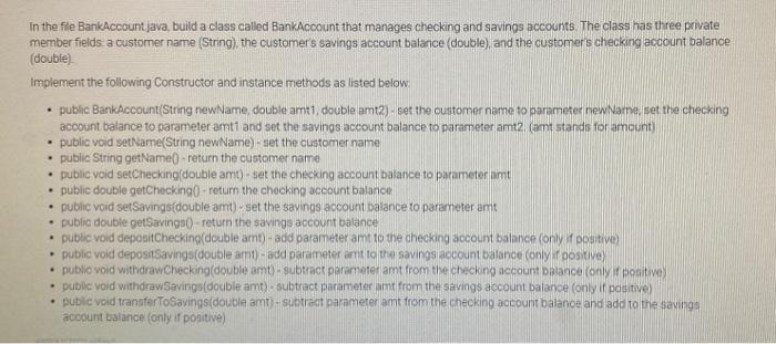 Solved In the file BankAccount java, build a class called | Chegg.com
