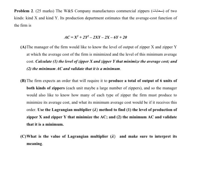Solved Problem 2. (25 ﻿marks) ﻿The W&S Company manufactures | Chegg.com