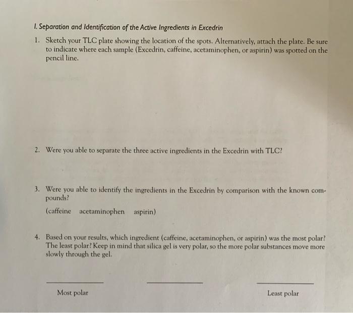 Solved 1. Separation and Identification of the Active | Chegg.com