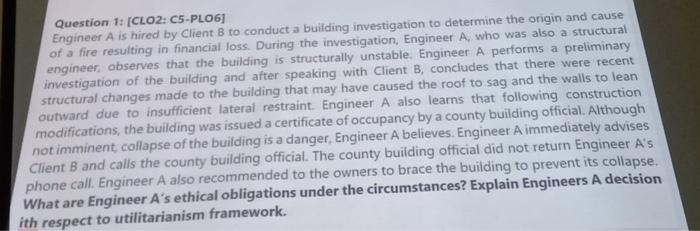 Solved Question 1: (CLO2: C5-PLO6] Engineer A is hired by | Chegg.com