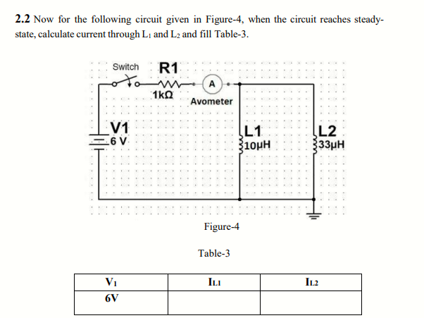 Solved 2.2 ﻿Now for the following circuit given in Figure-4, | Chegg.com