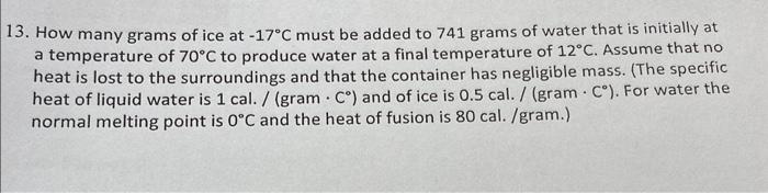 Solved 3. How many grams of ice at −17∘C must be added to | Chegg.com