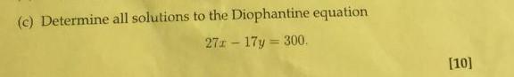 Solved C Determine All Solutions To The Diophantine