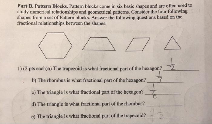 Solved Part B. Pattern Blocks. Pattern blocks come in six | Chegg.com