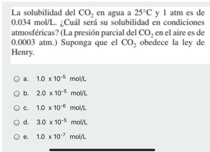 Solved The solubility of CO2 in water at 25°C and 1 atm | Chegg.com