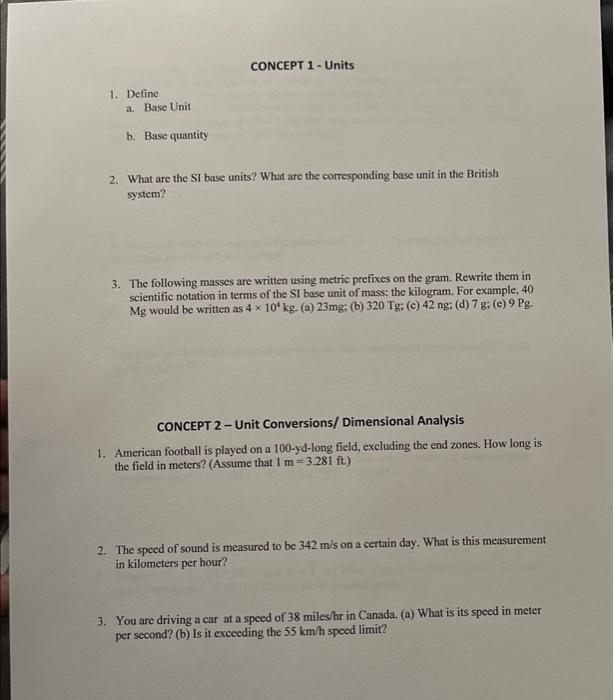 Solved 1. Define a. Base Unit b. Base quantity 2. What are | Chegg.com