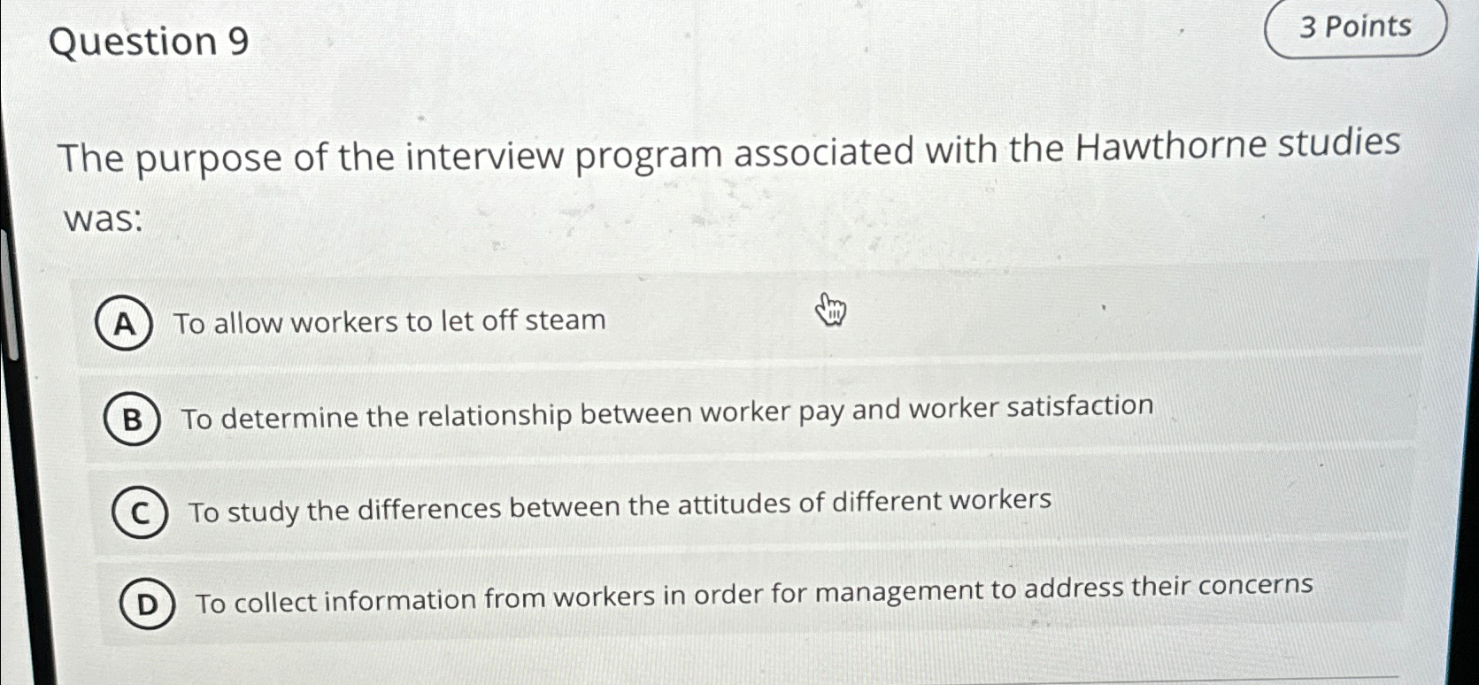 Solved Question 9The purpose of the interview program | Chegg.com
