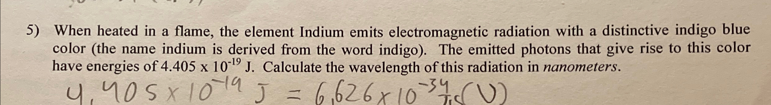 Solved When heated in a flame, the element Indium emits | Chegg.com