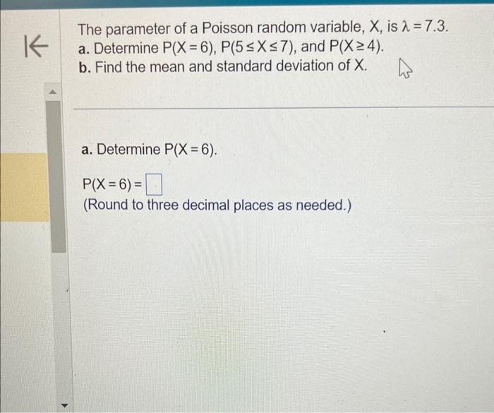 Solved The parameter of a Poisson random variable, X, is | Chegg.com