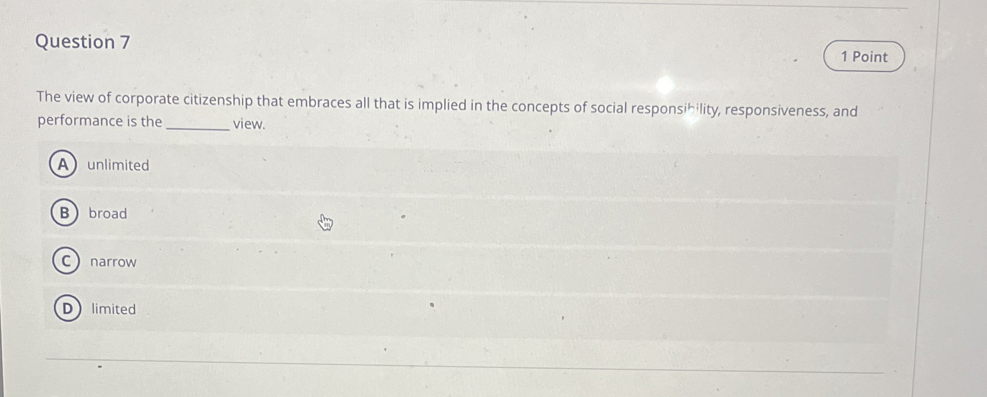 Solved Question 7The view of corporate citizenship that | Chegg.com