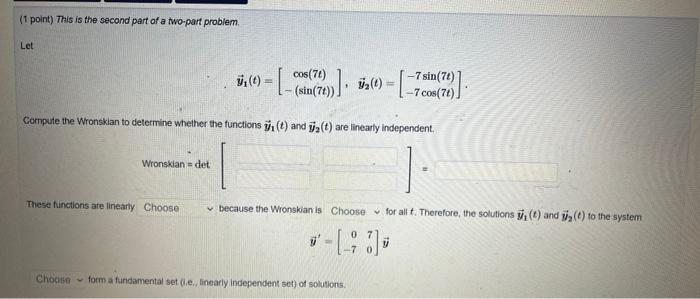 Solved (1 point) This is the first part of a two-part | Chegg.com