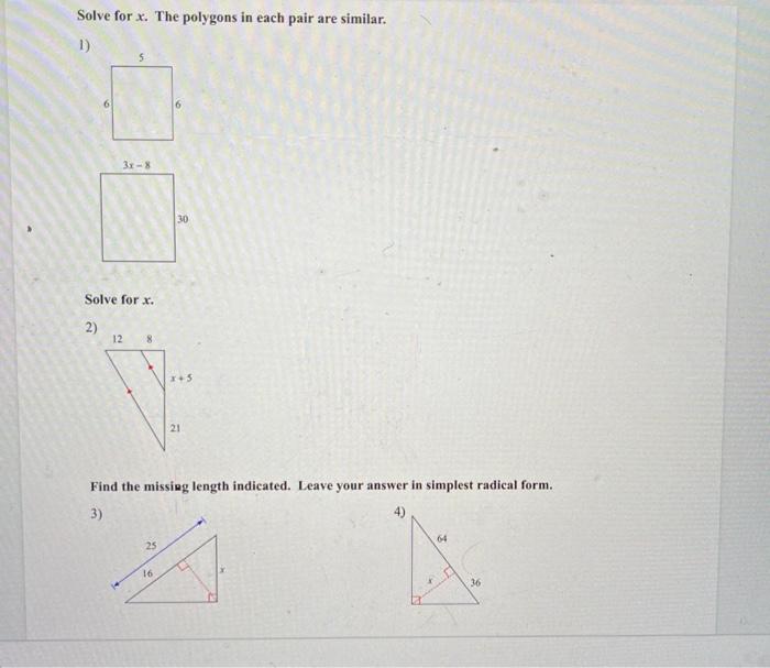 Solved Solve for X. The polygons in each pair are similar. | Chegg.com