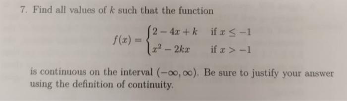 Solved 7. Find all values of k such that the function | Chegg.com