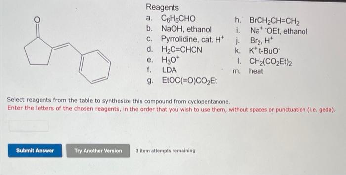 Solved Reagents a. C6H5CHO h. BrCH2CH=CH2 b. NaOH, ethanol | Chegg.com