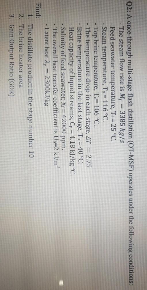 - Q2: A once-through multi-stage flash distillation | Chegg.com