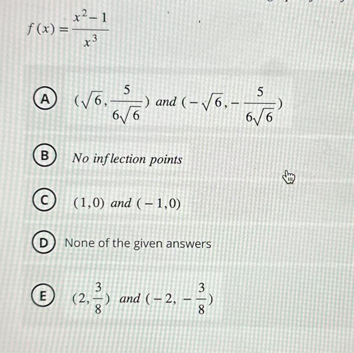 Solved find the inflection points associated to the graph of | Chegg.com