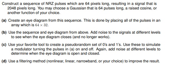 Solved Construct a sequence of NRZ pulses which are 64 | Chegg.com