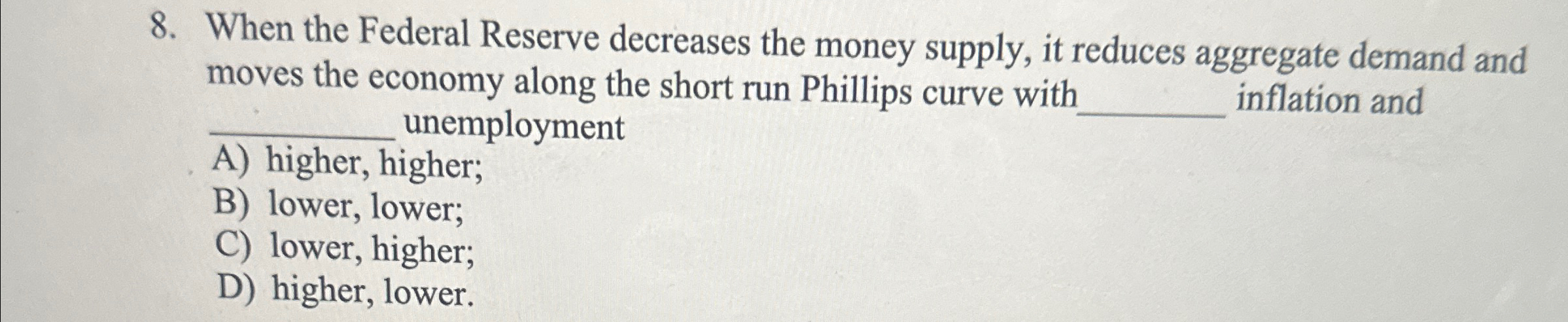 Solved When the Federal Reserve decreases the money supply, | Chegg.com