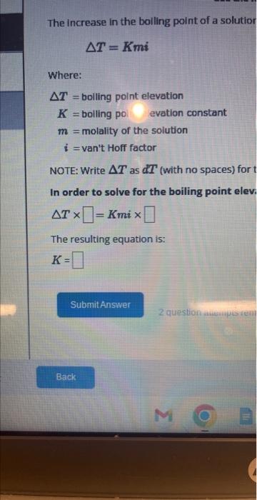 Solved The increase in the bolling point of a solutior | Chegg.com
