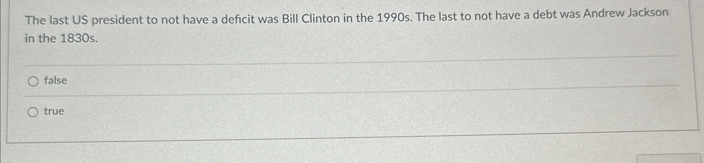 Solved The last US president to not have a deficit was Bill | Chegg.com