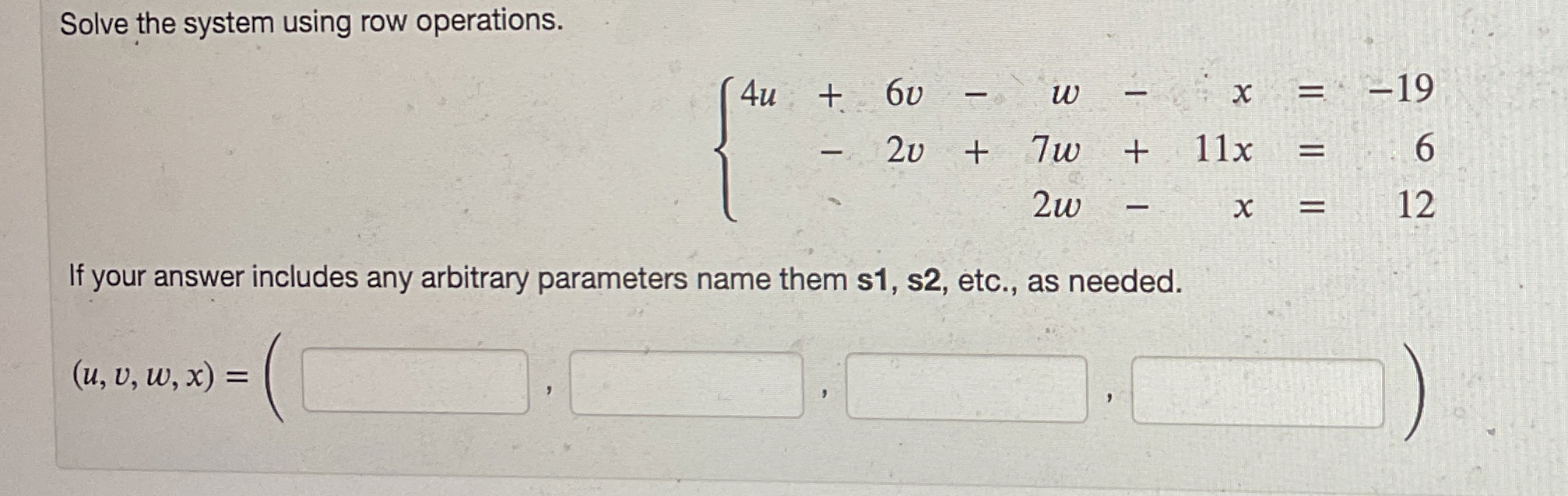 Solved Solve the system using row | Chegg.com